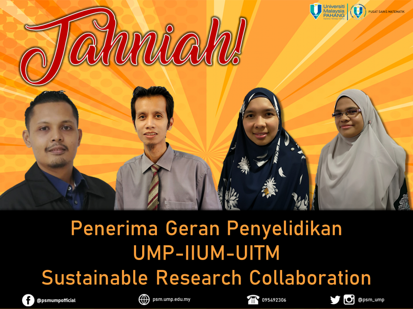 Centre for Mathematical Sciences - PSM researchers securing UMP-IIUM ...